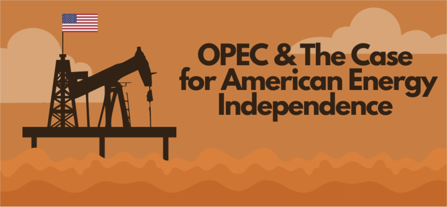OPEC & The Case for American Energy Independence - Business Review at Berkeley